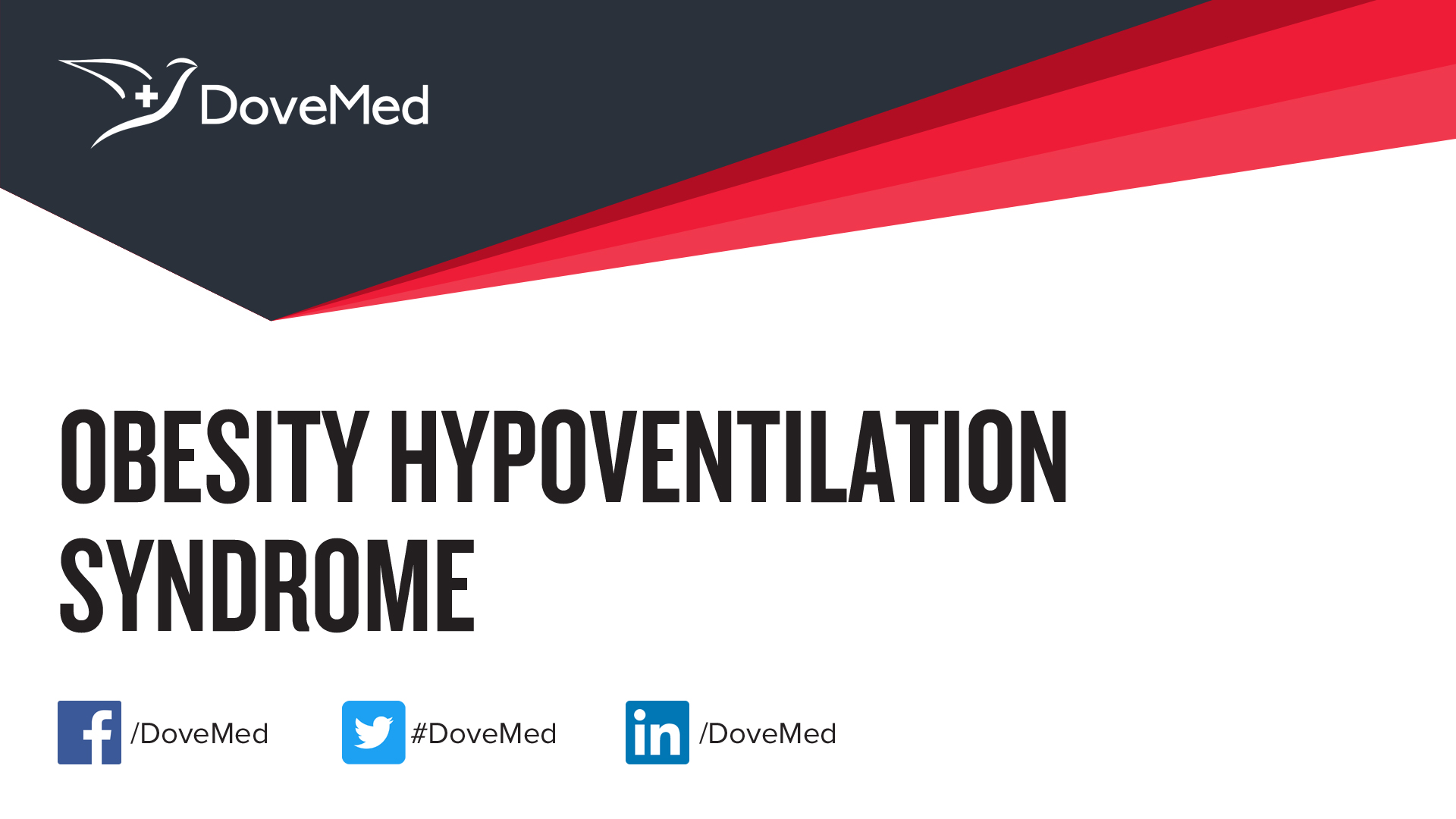 Obesity Hypoventilation Syndrome