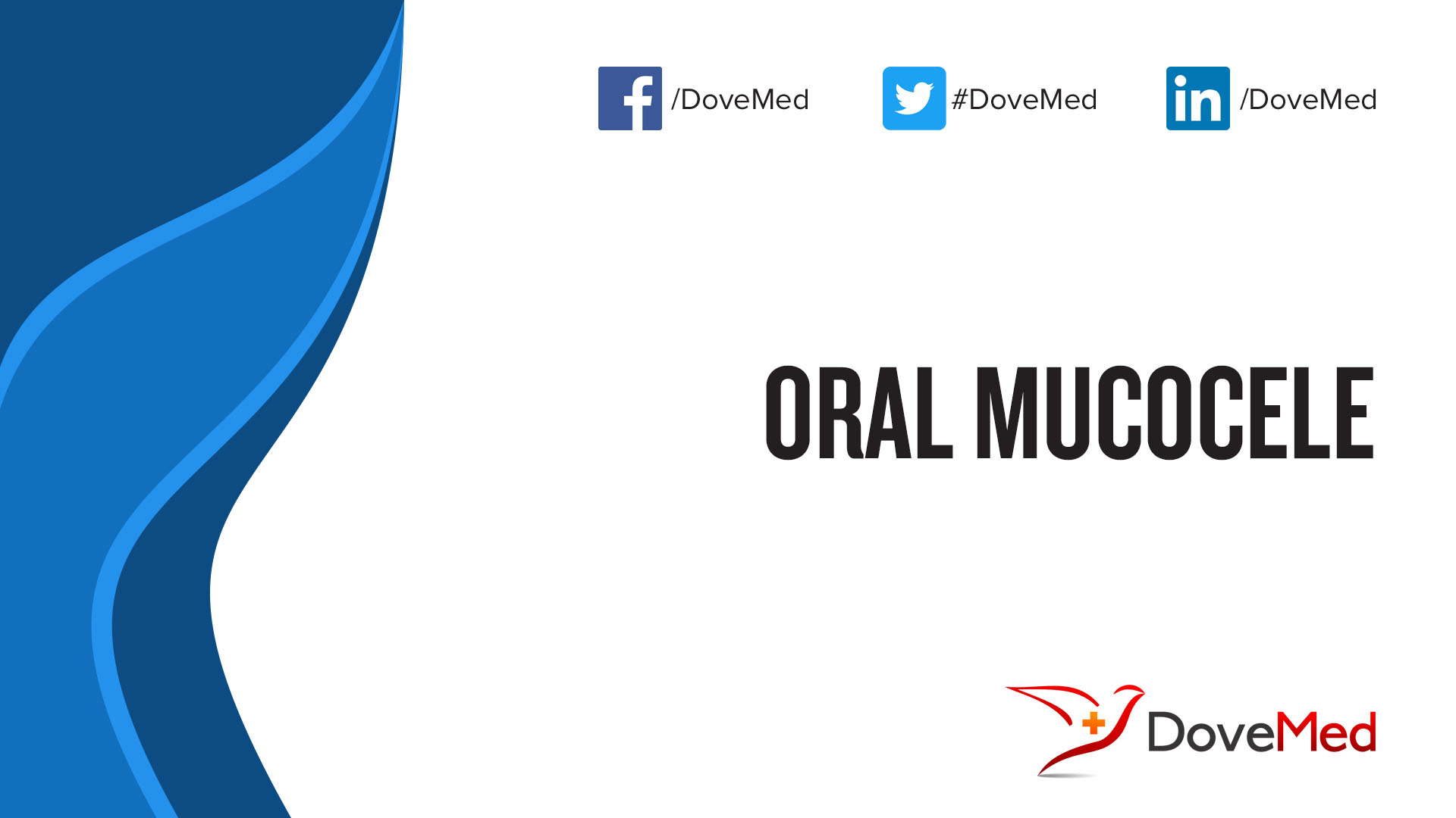 Oral Mucocele