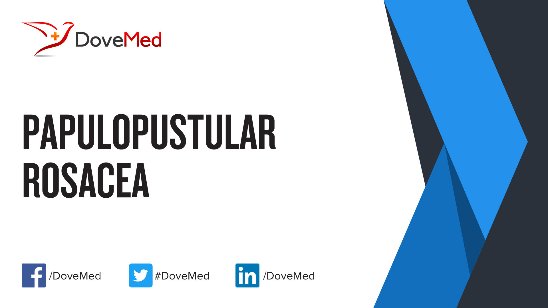 Papulopustular Rosacea