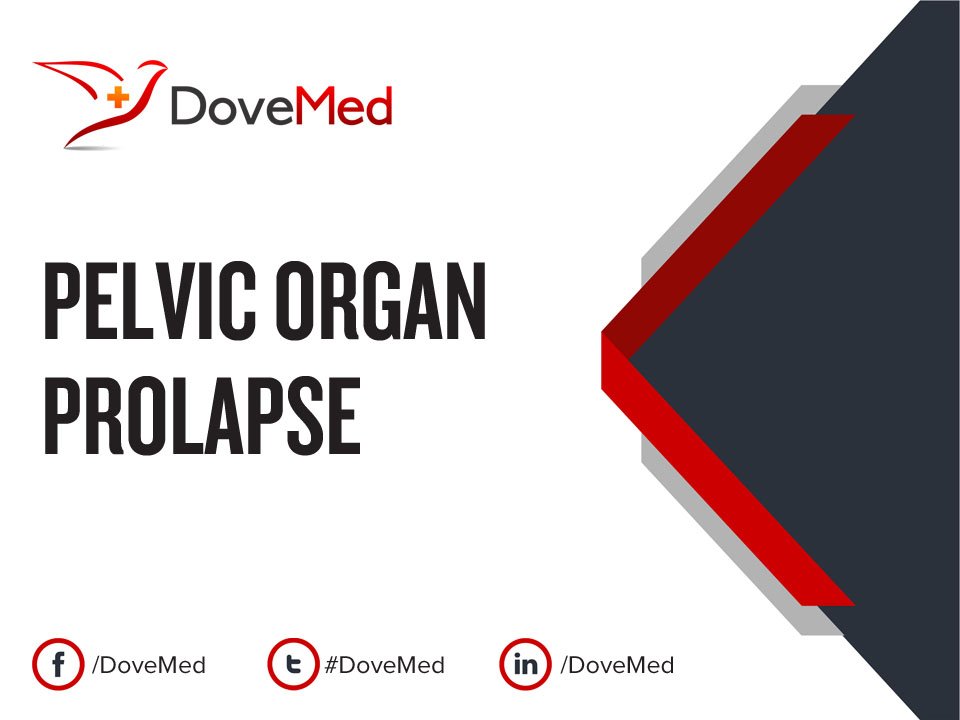 Pelvic Organ Prolapse (POP)