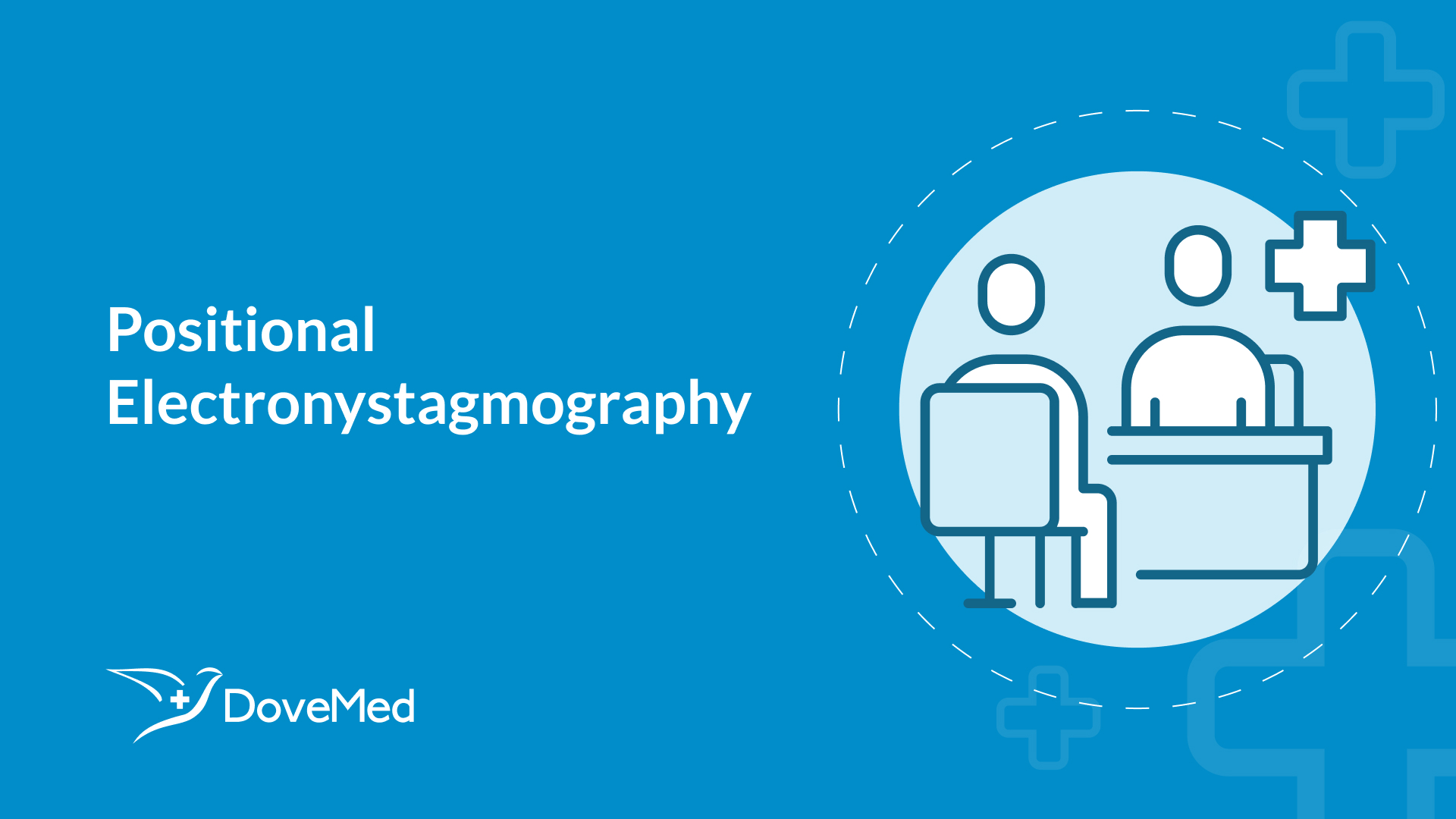 Positional Electronystagmography