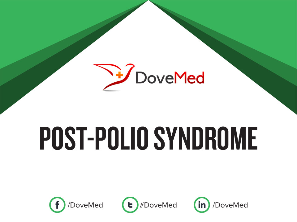 Post-Polio Syndrome (PPS)