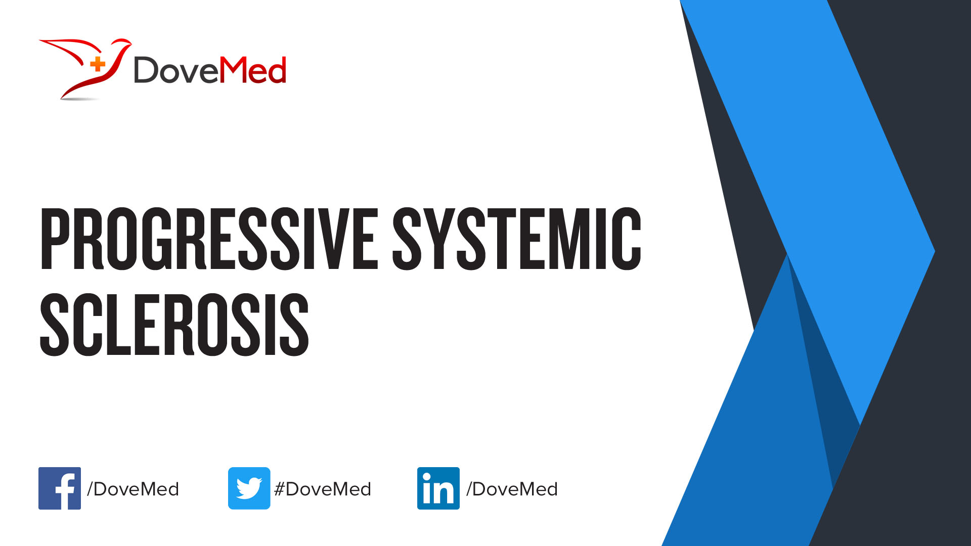 Progressive Systemic Sclerosis