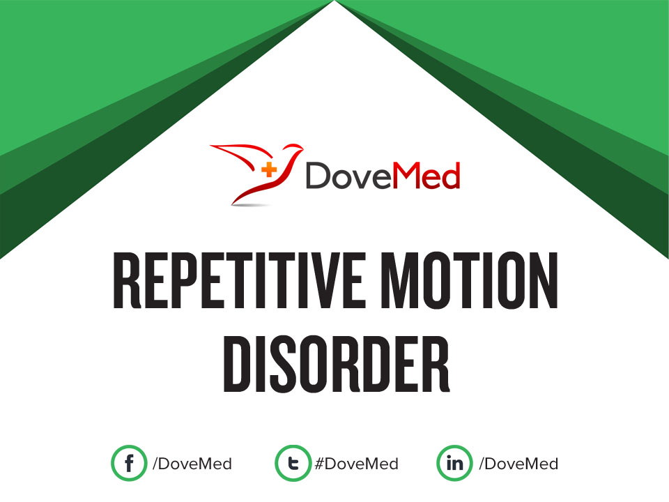Repetitive Motion Disorder (RMD)