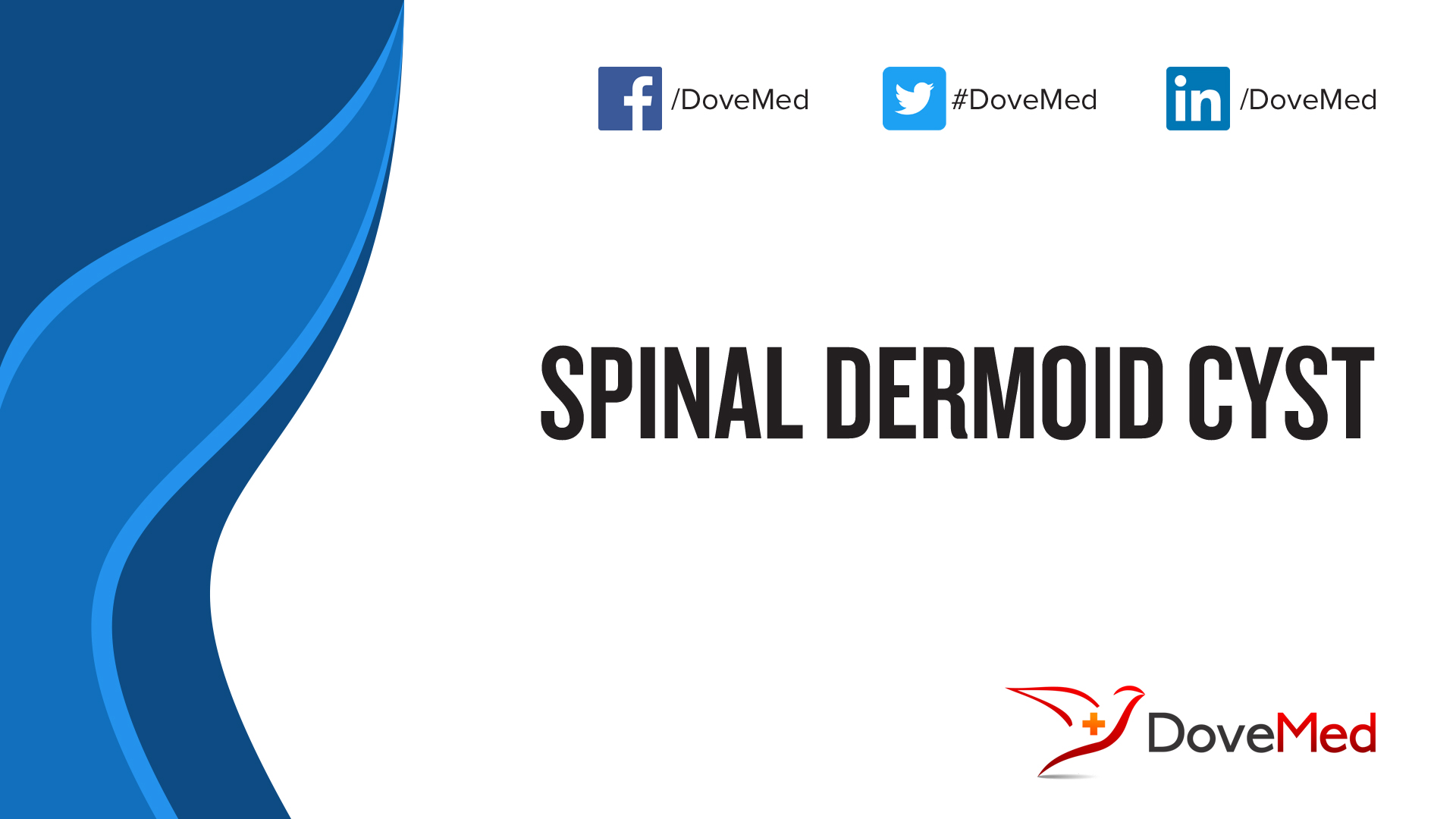 Spinal Dermoid Cyst