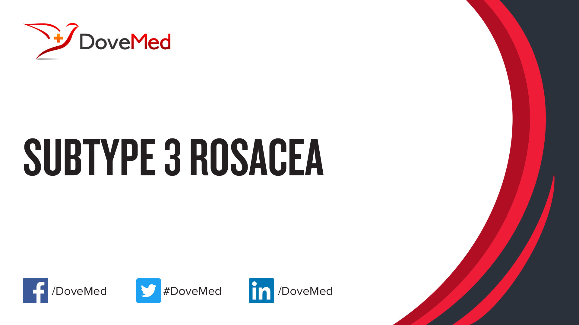Subtype III Rosacea