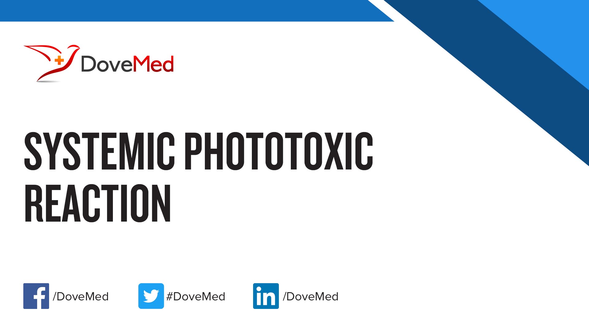 Systemic Phototoxic Reaction