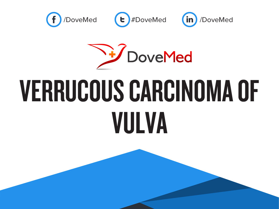 Verrucous Carcinoma of Vulva