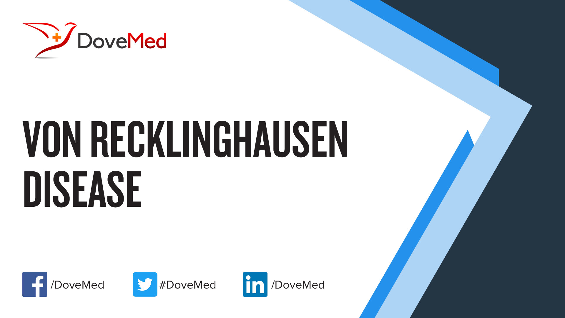 Von Recklinghausen Disease