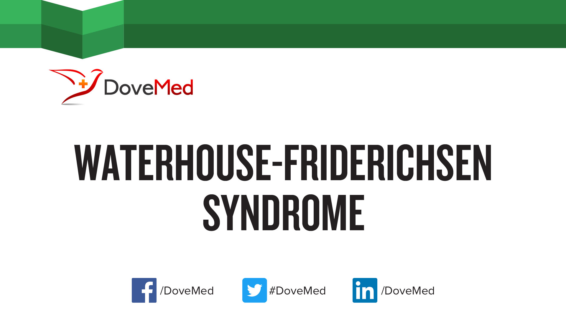 Waterhouse-Friderichsen Syndrome